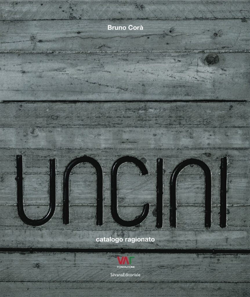Uncini. Catalogo ragionato - VAF Stiftung - Fondazione VAF